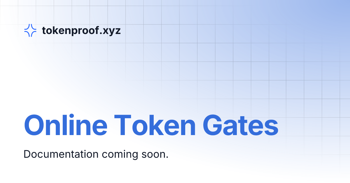 Online Token Gates | tokenproof.xyz