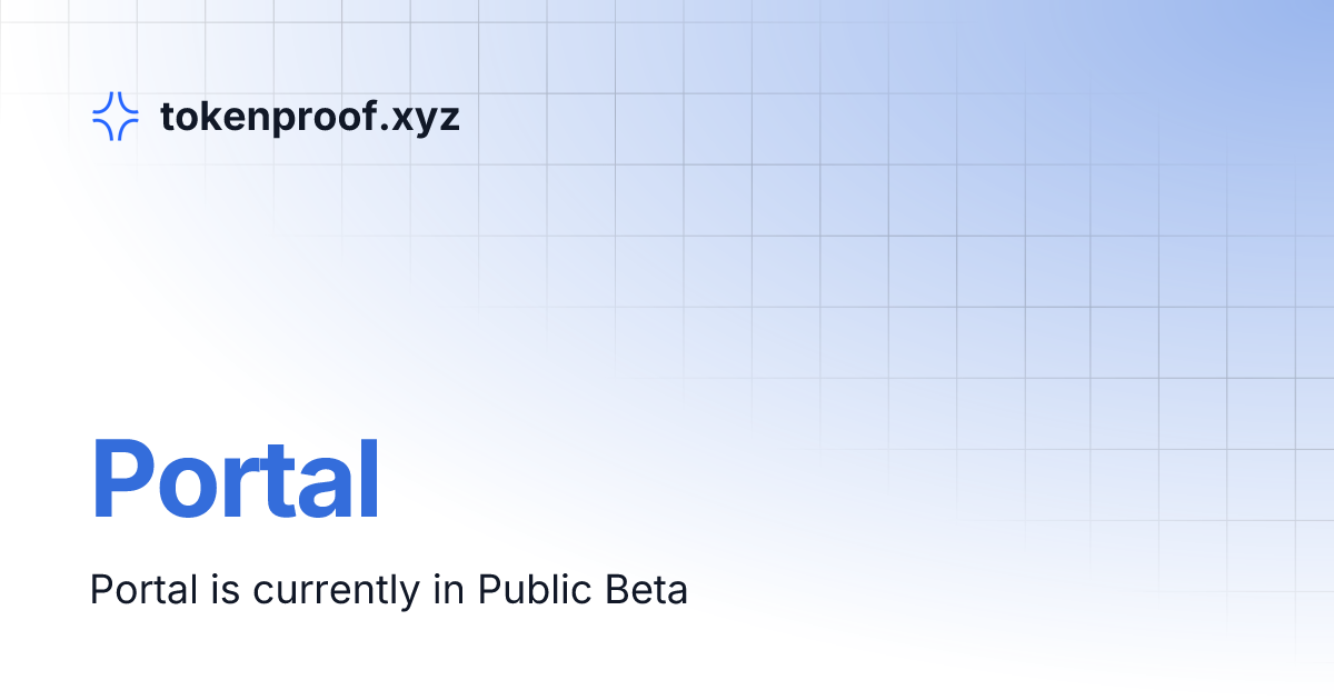 Portal | tokenproof.xyz